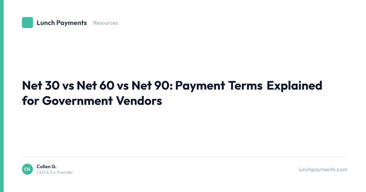 Net 30 vs Net 60 vs Net 90: Payment Terms Explained for Government ...