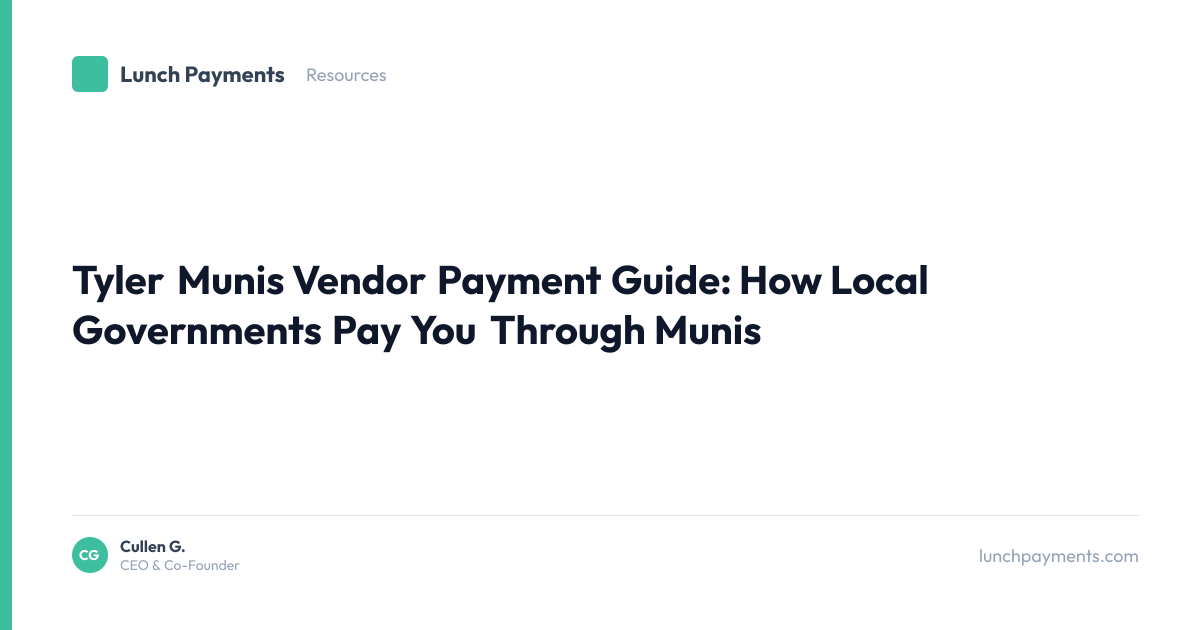 Tyler Munis Vendor Payment Guide: How Local Governments Pay You Through ...